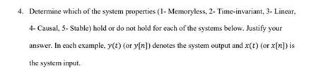 solved 4 determine which of the system properties 1