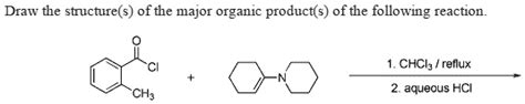 Draw The Structures Of The Major Organic Products Of The Following