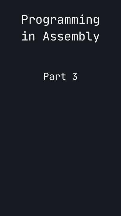 Hello World Assembly Part 3 Youtube