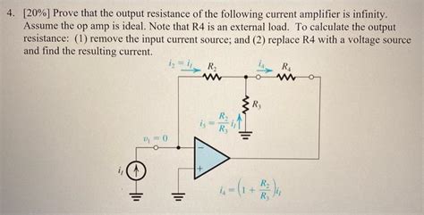 Solved Prove That The Output Resistance Of The Chegg