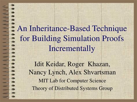Ppt Inheritance Based Technique For Incremental Simulation Proofs