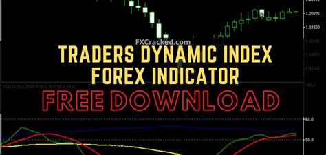 Traders Dynamic Index Forex Indicator Free Download Fxcracked