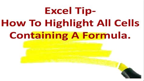 How To Highlight All Cells Containing A Formula In Excel Youtube