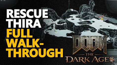 Rescue Thira Full Walkthrough Doom The Dark Ages Youtube