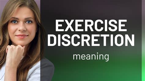 Understanding Exercise Discretion Youtube