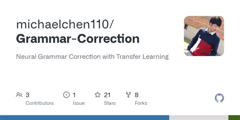 Github Michaelchen110grammar Correction Neural Grammar Correction