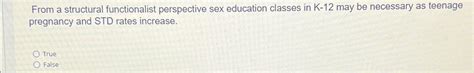 Solved From A Structural Functionalist Perspective Sex