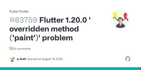 Flutter Overridden Method Paint Problem Issue Flutter Flutter Github