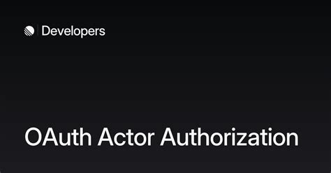 Oauth Actor Authorization Linear Developers