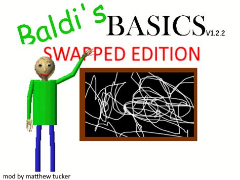 Baldis Basics Swapped Edition 1 0 Beta By Matthewtucker2010