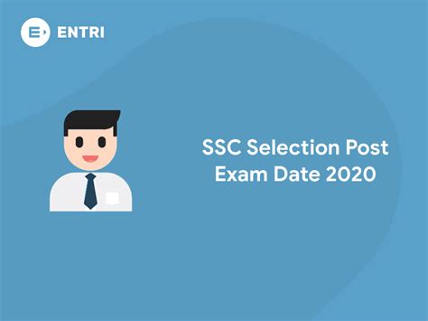 SSC Selection Post VIII New Exam Date 2020 Entri Blog