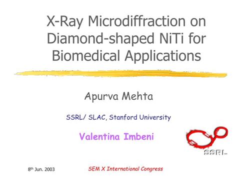 Ppt X Ray Microdiffraction On Diamond Shaped Niti For Biomedical Applications Powerpoint
