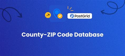 County ZIP Code Database Benefits Use Cases FIPS Codes PostGrid