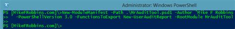 How To Create PowerShell Script Modules And Module Manifests Mikefrobbins Com