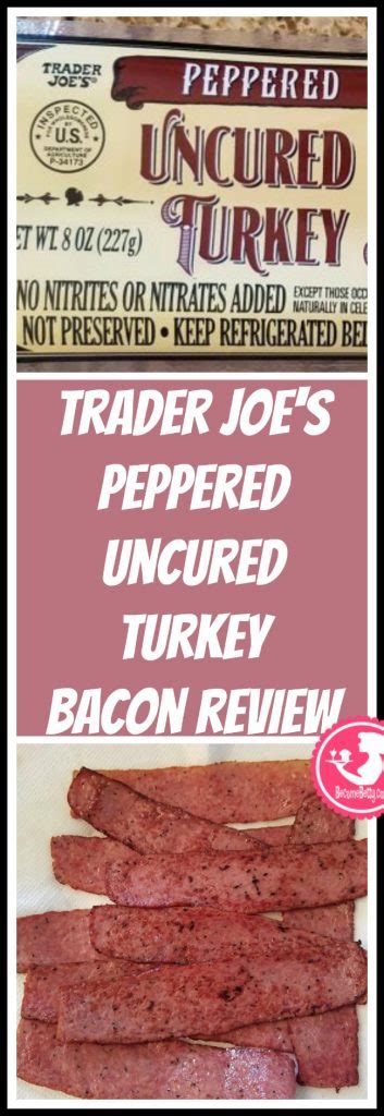 trader joe s peppered turkey bacon