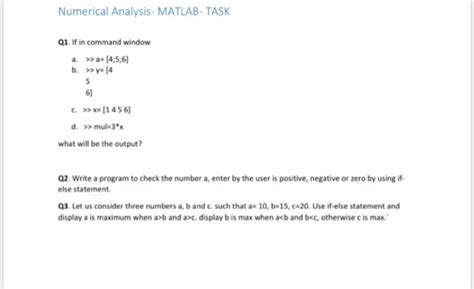 Solved Numerical Analysis Matlab Task Q1 If In Command