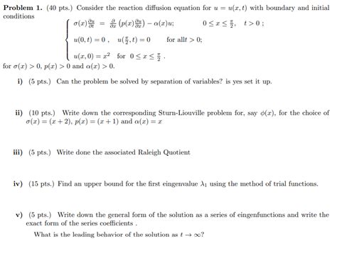 Problem Pts Consider The Reaction Diffusion Chegg