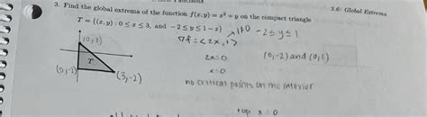 Solved 36 Global Extrema3 ﻿find The Global Extrema Of The