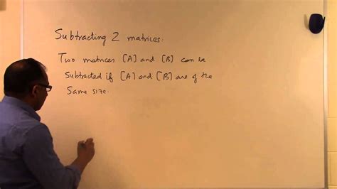Chapter 0403 Lesson Subtracting Two Matrices Theory Youtube