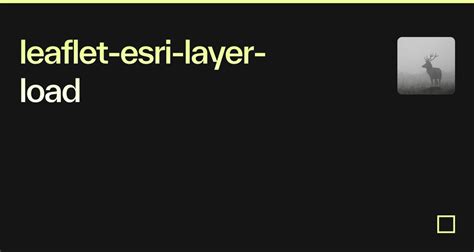 leaflet esri layer load codesandbox