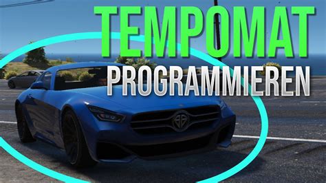 tempomat script programmieren fivem lua für beginner youtube