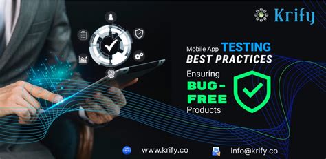 Mobile App Testing Best Practices Bug Free Products