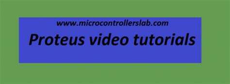 Proteus Tutorials Microcontrollers Lab