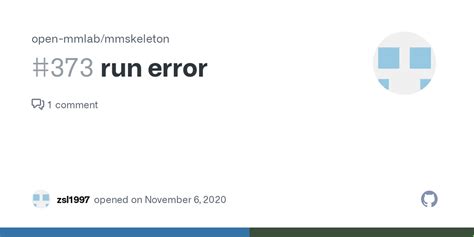 run error · issue 373 · open mmlab mmskeleton · github