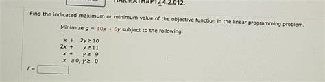 Solved Find The Indicated Maximum Or Minimum Value Of The Chegg