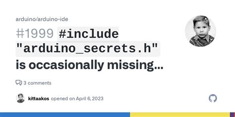 `include Arduinosecretsh` Is Occasionally Missing From The Main Sketch File Of A Cloud