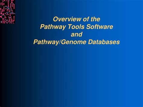 Ppt Overview Of The Pathway Tools Software And Pathwaygenome Databases Powerpoint