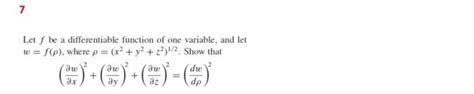 Solved Let F Be A Differentiable Function Of One Variable