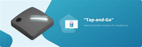 Next Generation Tap And Go Solution For Healthcare Hideez