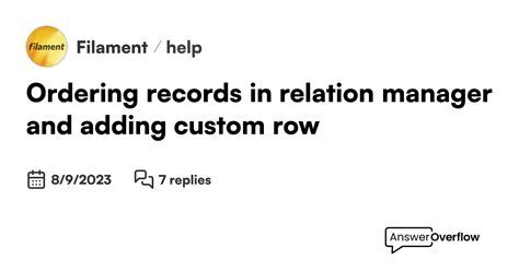 Ordering Records In Relation Manager And Adding Custom Row Filament