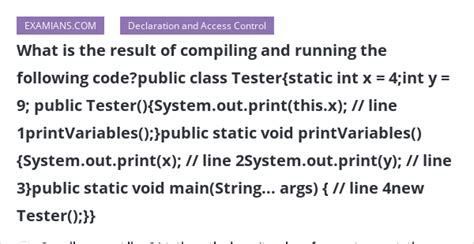 what is the result of compiling and running the following codepublic