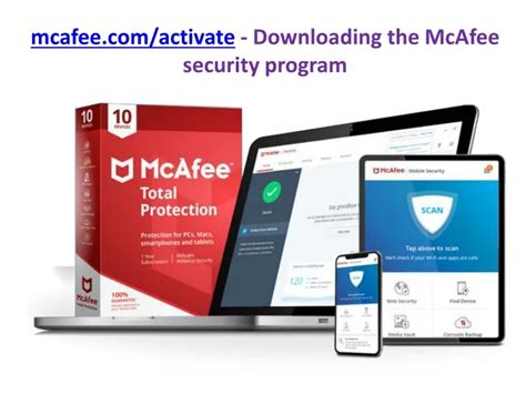Ppt Activate Downloading The Mcafee Security Program Powerpoint Presentation Id