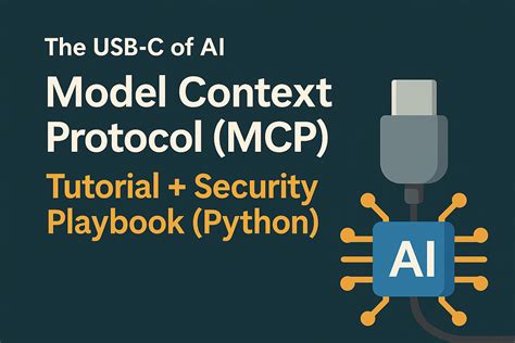 The Usb C Of Ai Model Context Protocol Mcp Tutorial Security