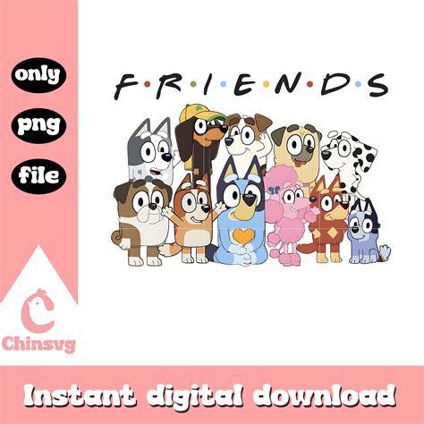 Cast Of Bluey Cartoon Design Png Friends Png Bluey Friends Png Chinsvg