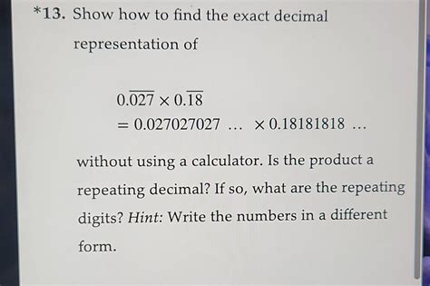 Solved 13 Show How To Find The Exact Decimal