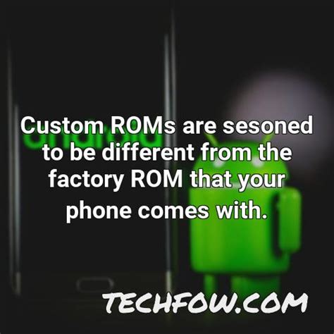 Custom Rom In Android Real Research TechFOW Com
