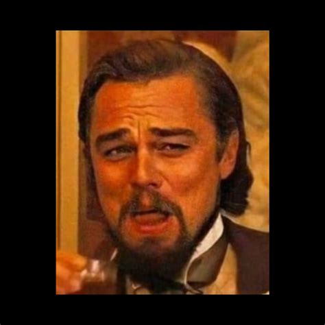 Leonardo Dicaprio Django Laughing Meme Leonardo Dicaprio Django Laughing Meme Mask Teepublic