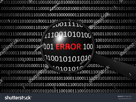 Binary Code Error Magnifying Lens On Stock Illustration 319581539