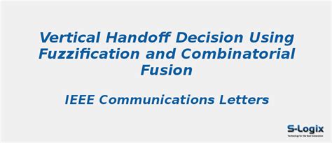 vertical handoff decision using fuzzification and combinatorial fusion
