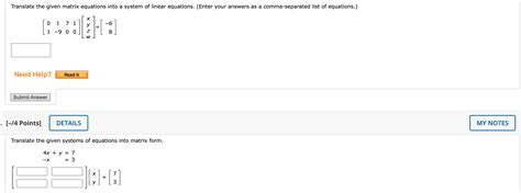 solved translate the given matrix equations into a system of