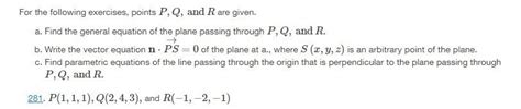 Solved For The Following Exercises Points P Q And R Are Chegg