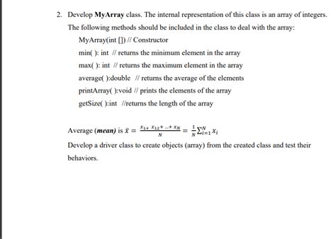 Solved 2 Develop Myarray Class The Internal Representation