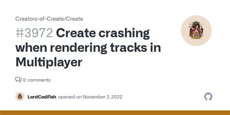 create crashing when rendering tracks in multiplayer · issue 3972