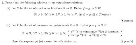 Solved 2. Prove that the following relations ~ are | Chegg.com
