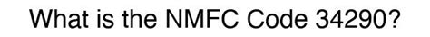 Nmfc Code 34290 Nmfc Codes Lookup And Freight Classification