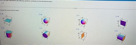 [answered] Ketch The Graph Described By The Following Cylindrical Kunduz